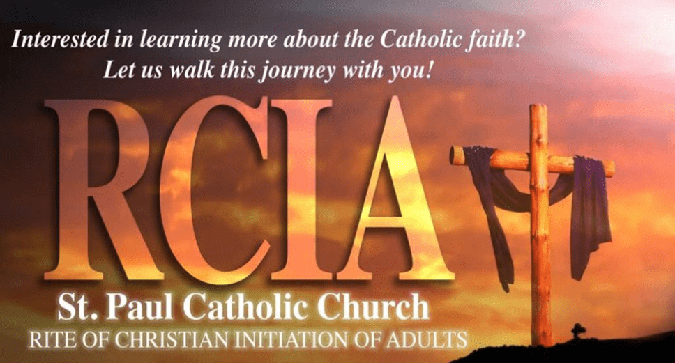 RCIA- Becoming Catholic – St. Paul's Catholic Church